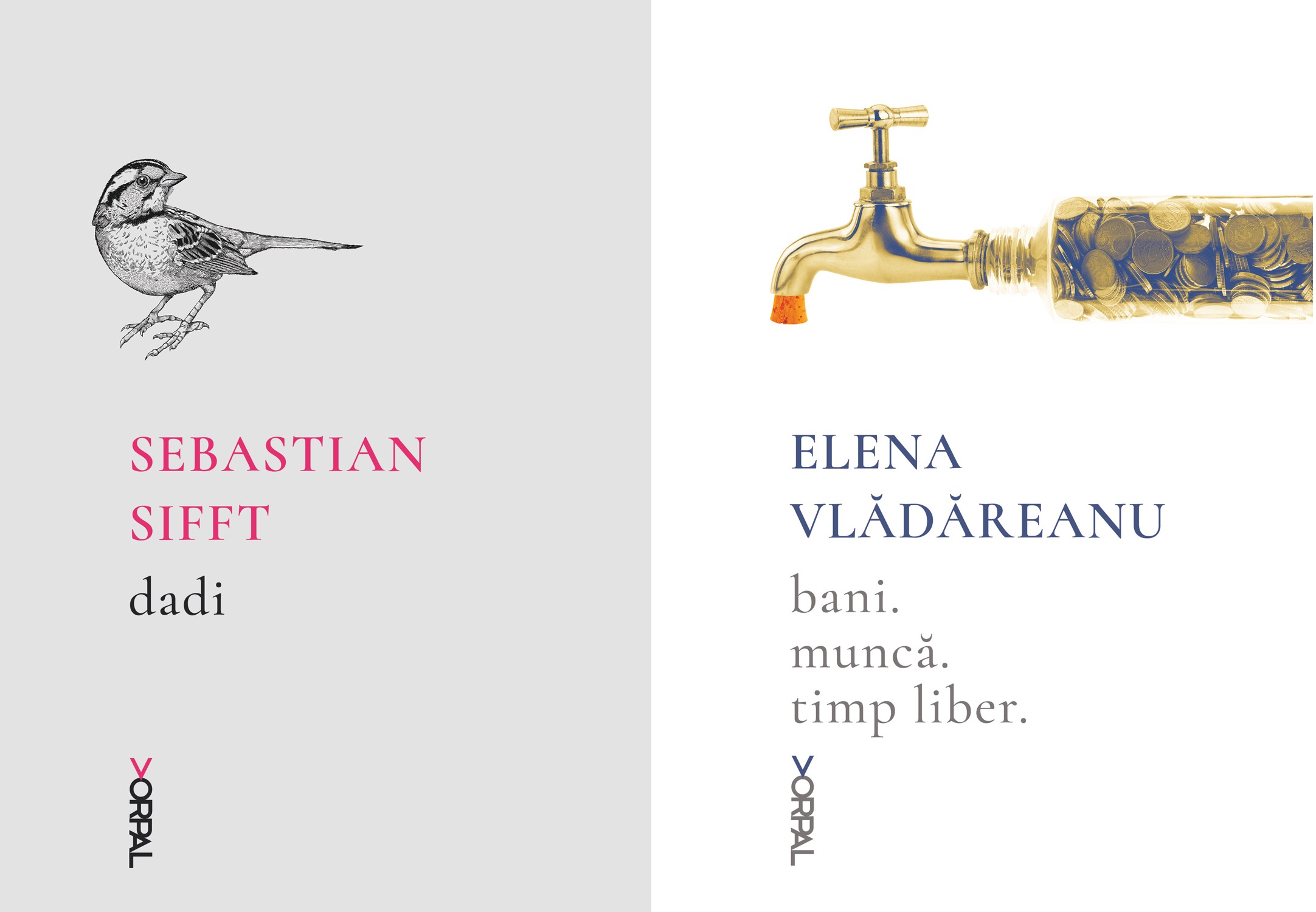 „DADI”, de Sebastian Sifft, și „Bani. Muncă. Timp liber”, de Elena ...